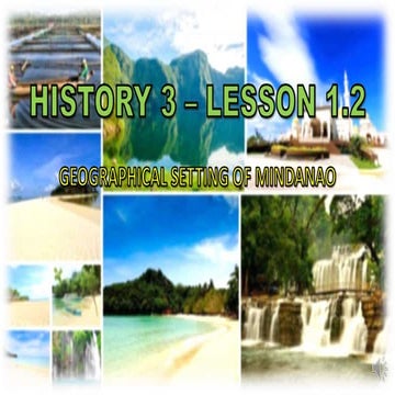 HIS003 LECTURE 2 Geographical Setting of Mindanao .pptx