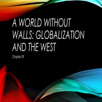 His 102 ch 29 a world without walls--globalization and the west | PPT