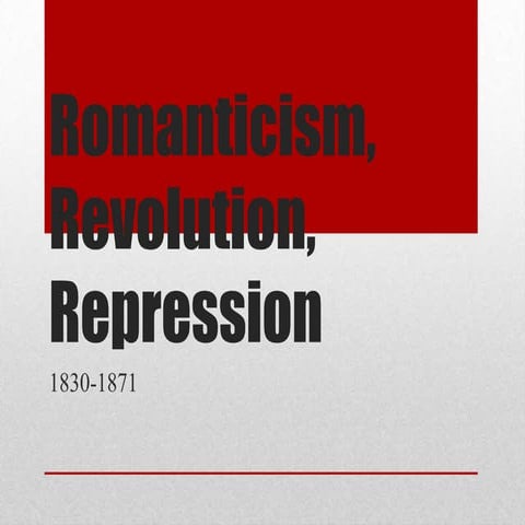 His 102 chapter 21 romanticism, revolution, repression -nation building ...