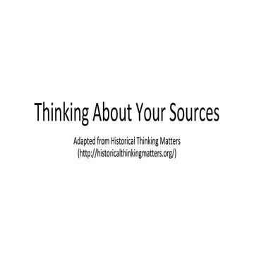 Thinking About Your Sources | PPTX