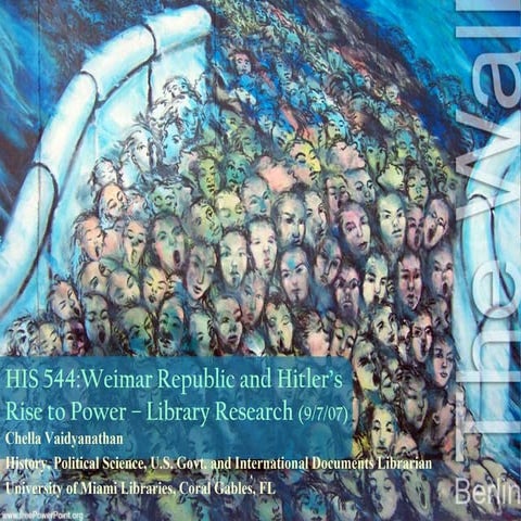 HIS 544: Weimar Republic and Hitler's Rise to Power | PPT