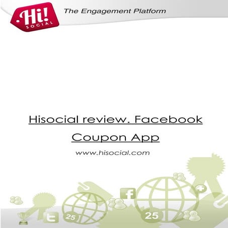 Hisocial review. facebook coupon app | PDF