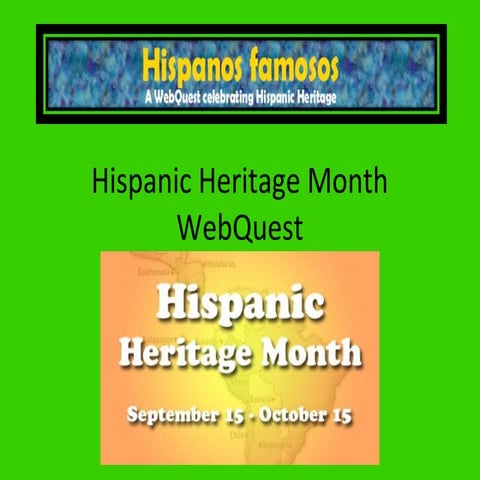 Hispanic Heritage Webquest | PPT