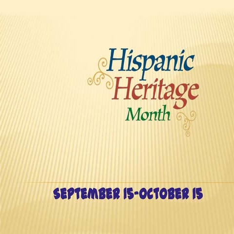 Hispanic Heritage Month | PPTX