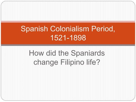 Spanish Colonization | PPSX | Christianity | Religion & Spirituality