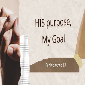 HIS purpose, My Goal SERMON PPT CHRISTIAN | PPTX