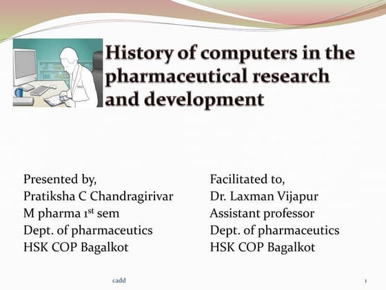 Computers in pharmaceutical research and development, General overview, Brief History | PPTX ...