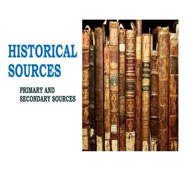 CONTENT AND CONTEXTUAL ANALYSIS OF SELECTED PRIMARY SOURCES.pptx