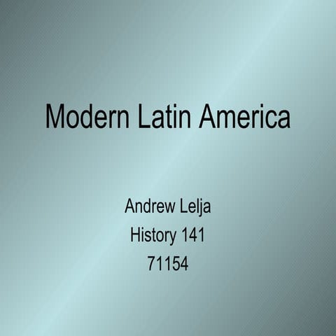 Modern Latin America | PPT