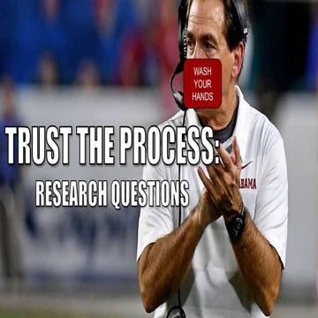 Trust the Process: The Research Question | PPTX