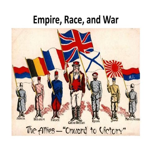 Hist a390 empire, race, and war | PPT