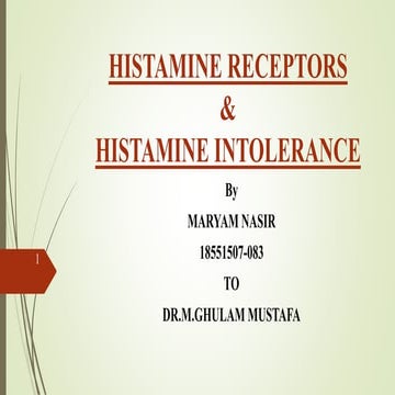 histamine receptors and histamine intolerance.pptx