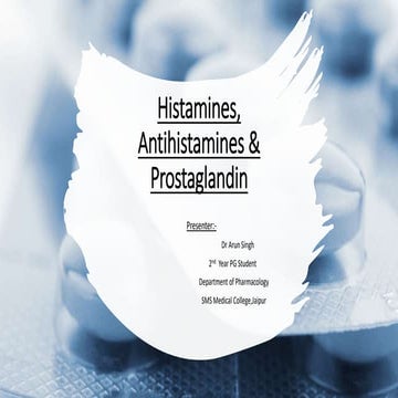 Histamines, Antihistamines & Prostaglandin.pptx