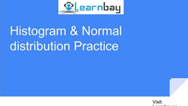 Histogram And Normal Distribution Ppt