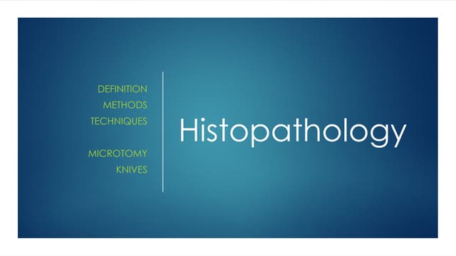 HistoPATHOLOGY | PPTX