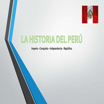 La historia del perú | PPTX