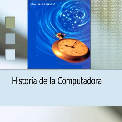 Historia de la computadora | PPTX