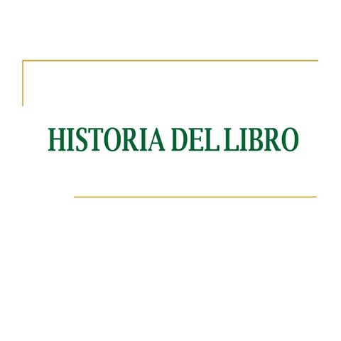 Historia Del Libro | PPT