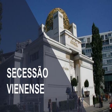 História da arte - SECESSÃO VIENENSE | PPTX