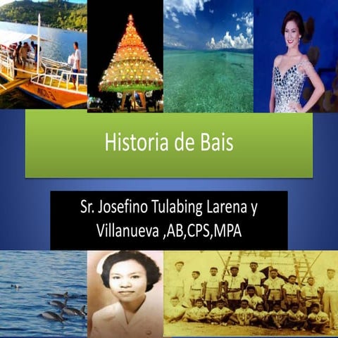 Historia de Bais | PPTX