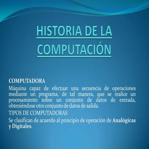 Historia de la computación | PPTX