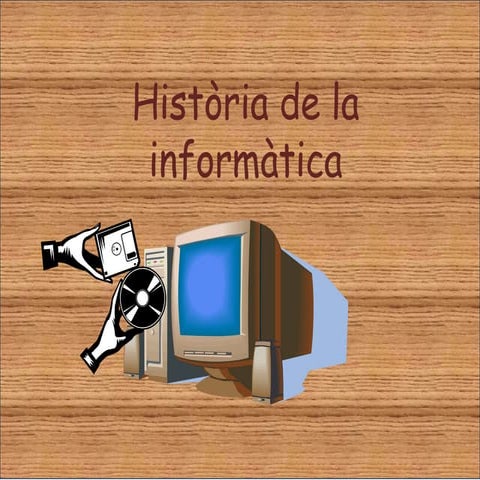 Historia de la informatica | PPT