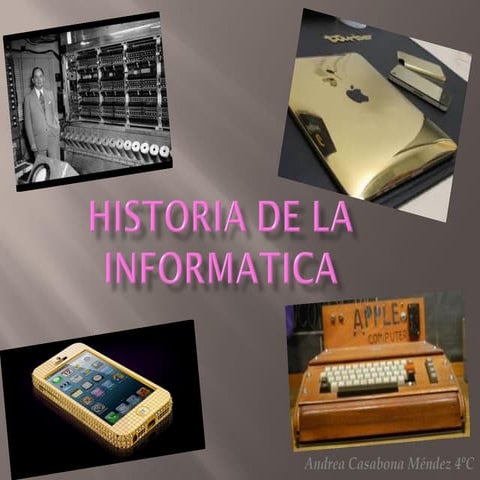 Historia de la informatica andrea 2 | PDF