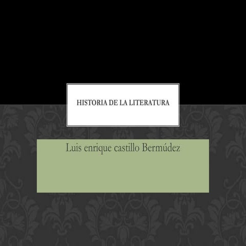 Historia de la literatura | PPTX