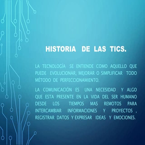 Historia de las tics | PPTX | Technology & Computing