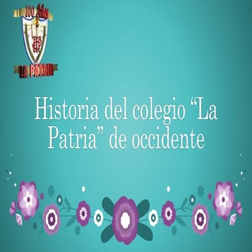 Colegio "La patria" | PPTX