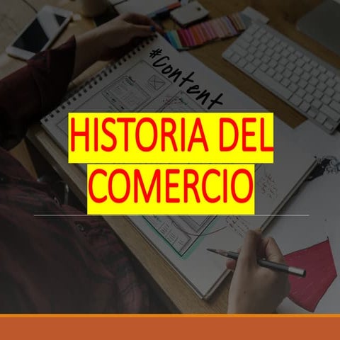 Origen y Desarrollo del Comercio Internacional. Línea de tiempo | PDF