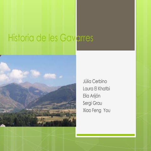 Historia de les gavarres | PPTX