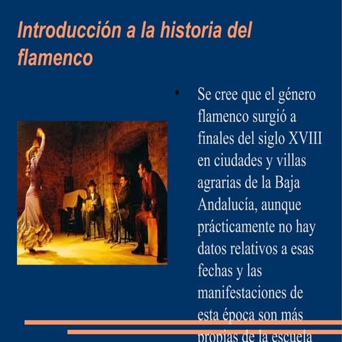Historia del flamenco 1º bachillerato | PPT