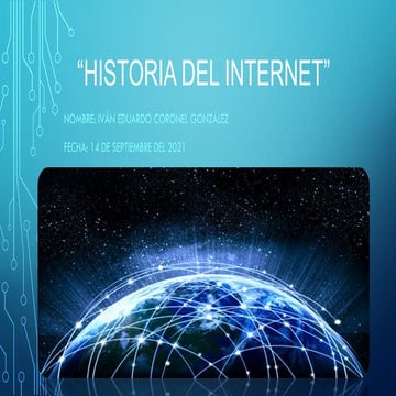 Historia y línea del tiempo sobre el Internet | PPTX