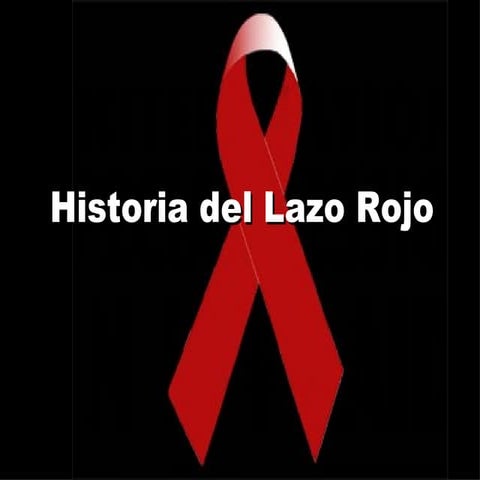 Historia Del Lazo Rojo Sida | PPT