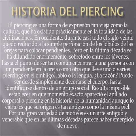 Historia del piercing | PPT