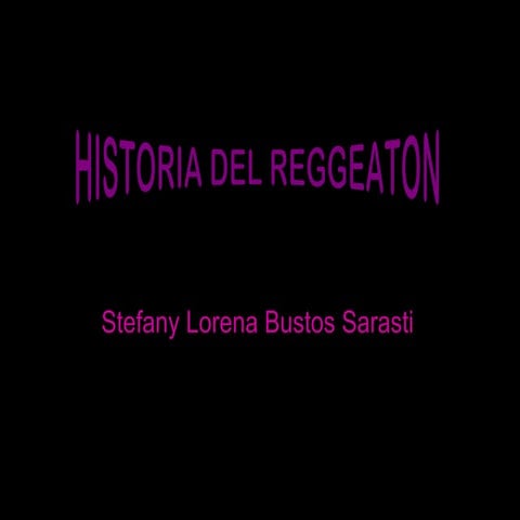 Historia del reggaetón | DOCX