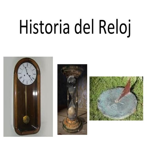Historia del reloj | PPT