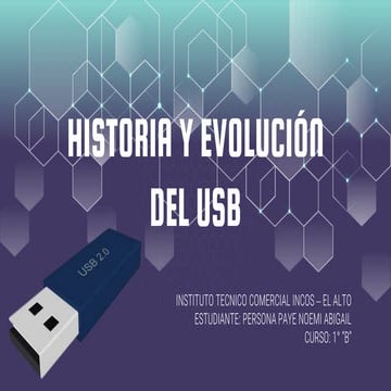 Historia y evolución del USB | PPTX