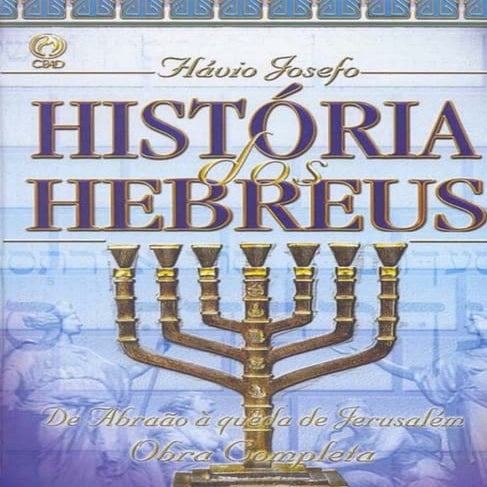 Historia dos Hebreus - Flavio Josefo.pdf