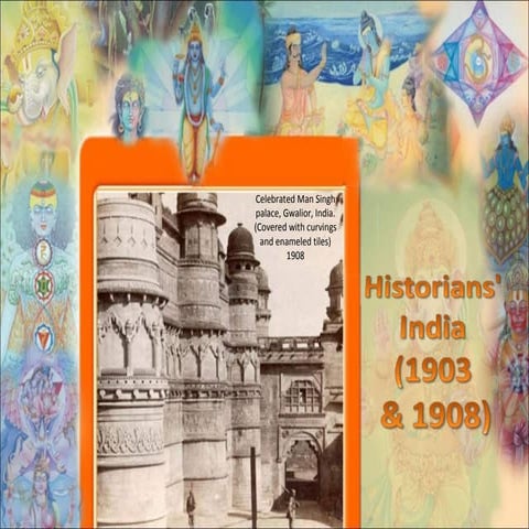 Historians India 1903 1908 | PPS | Asia Travel | Travel Locations