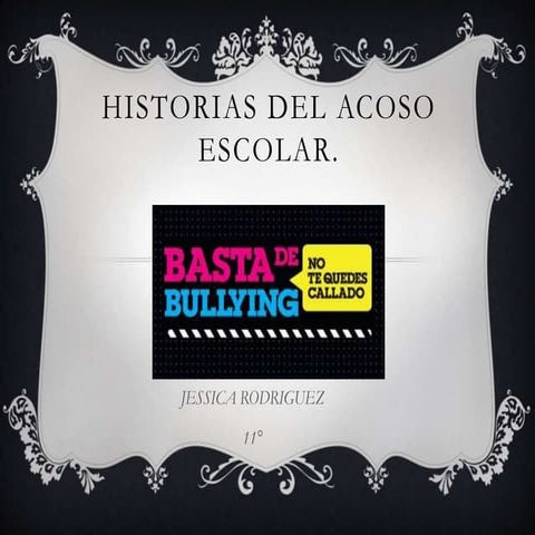 HISTORIAS DE ACOSO ESCOLAR LATINOAMERICA | PPTX