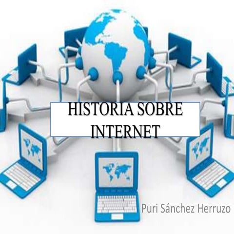 Historia sobre internet power point | PPTX
