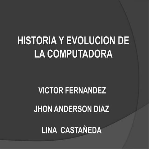 Computadoras antiguas y actuales | DOCX