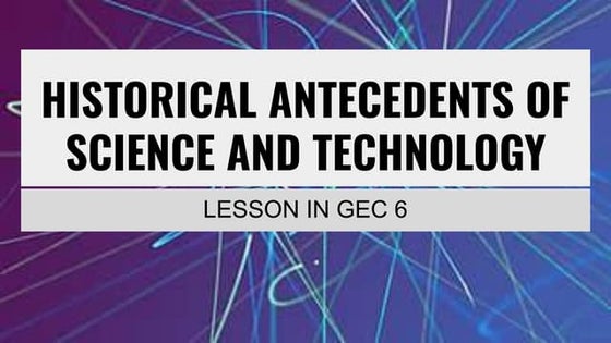 LESSON-1-HISTORICAL-ANTECEDENTS-OF-STS.pptx
