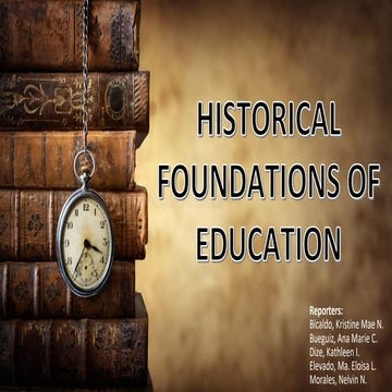 Historical-Foundations-of-Education.pptx