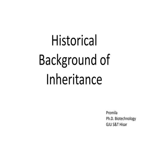 Historical background of inheritance | PPTX