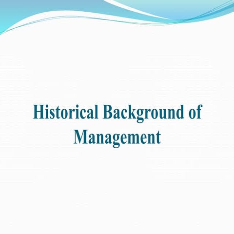 Historical Background of Management.pptx