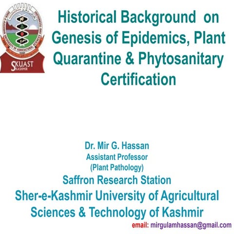 Historical Background on Genesis of Epidemics, Plant Quarantine ...