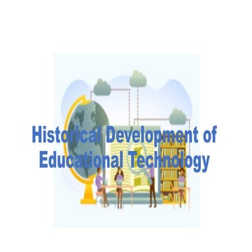 Historical Development of Educational Technology.pptx